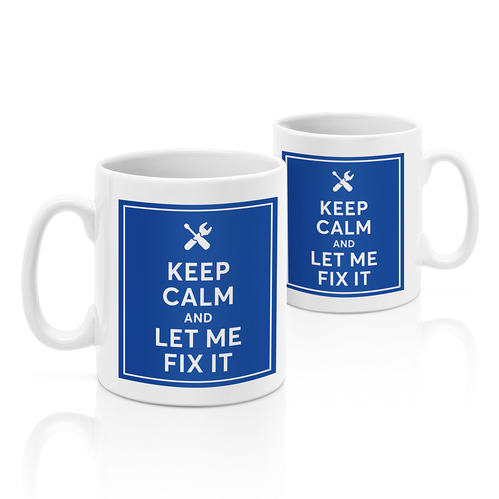 Keep Calm & Let me Fix it Mug (Type 2) | Online Printing | Dubaiprint.com